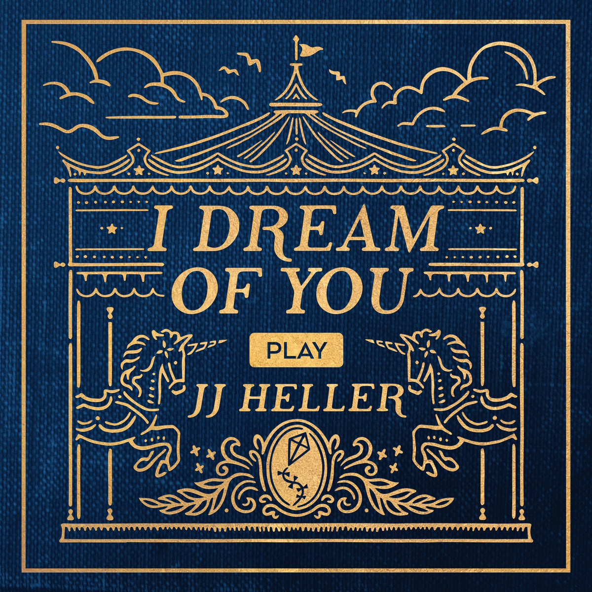 I Dream of You: PLAY (2025) – JJ Heller